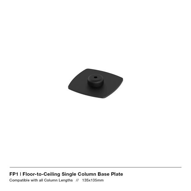 UNICOL | Floor-to-Ceiling Single Column Base Plate (FP1)